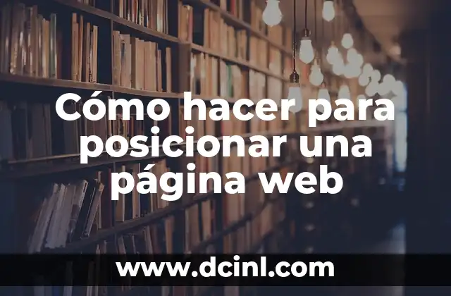 Cómo hacer para posicionar una página web