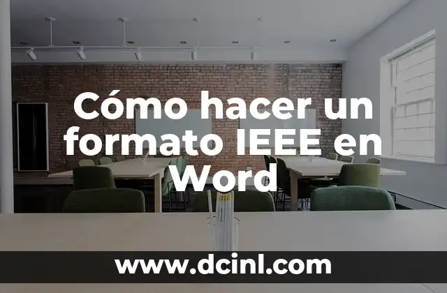 Cómo hacer un formato IEEE en Word
